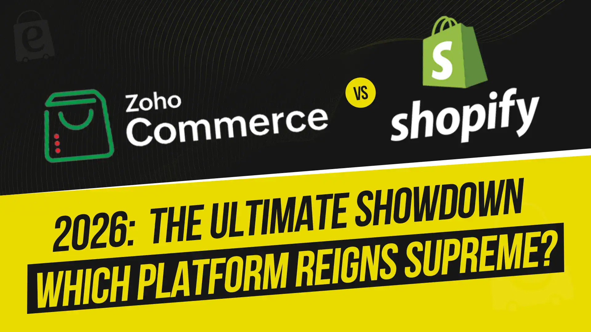 Zoho Commerce vs Shopify in 2026 – Explained in 60 secs! | Ekommerce360®